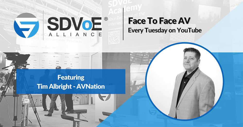 Tim Albright, AVNation TV - SDVoE